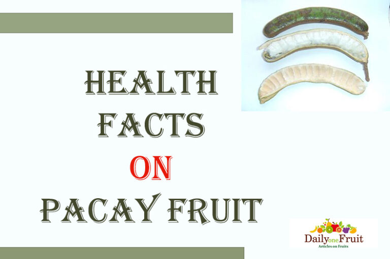 Health Benefits of Pacay Fruit - dailyonefruit
