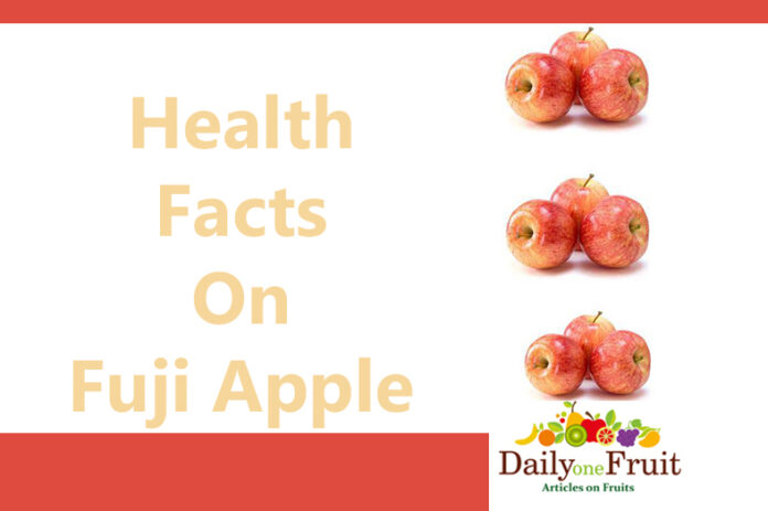 Health Facts on Fuji Apple - dailyonefruit
